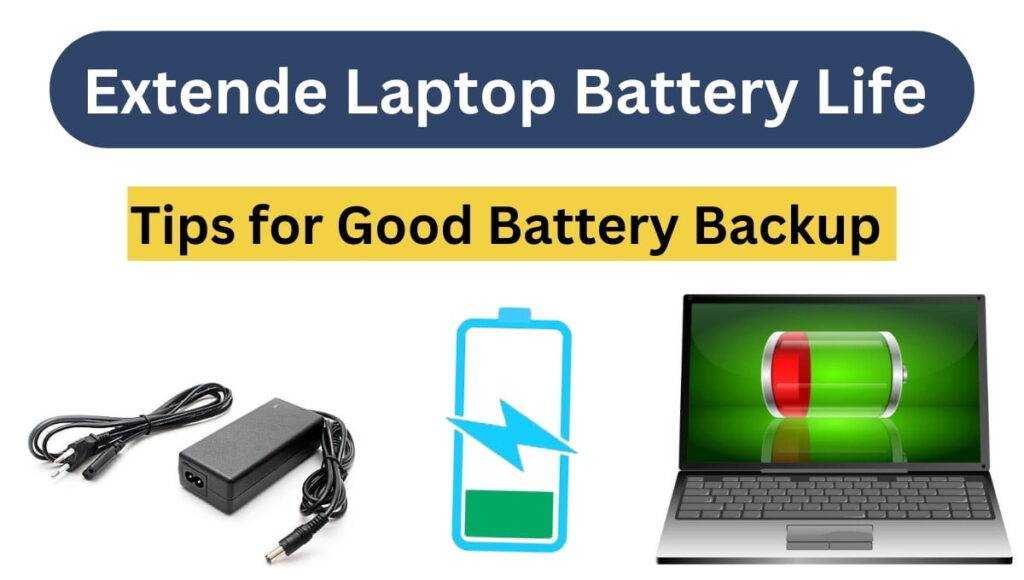 How to Utilize Your Laptop’s Battery for Maximum Efficiency - PSERO LAPTOP